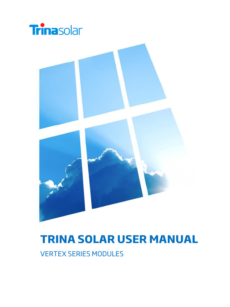UM-M-0002 K Trina Solar Vertex Series User Manual | PDF | Solar Panel ...