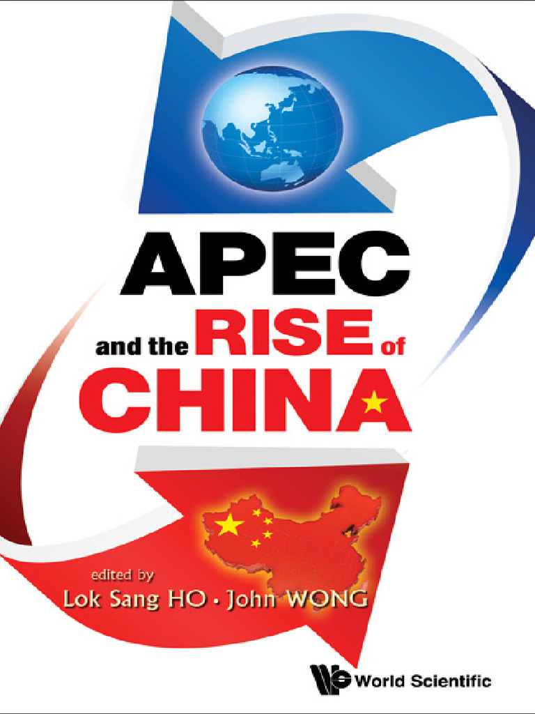 Lok Sang Ho - APEC and The Rise of China - World Scientific Publishing Company (2011) | PDF ...