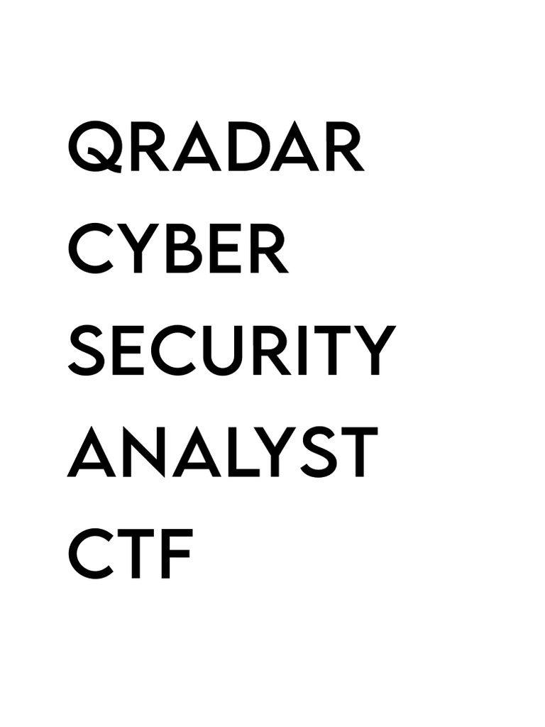 QRadar CTF for Cyber Analysts | PDF | Malware | Security