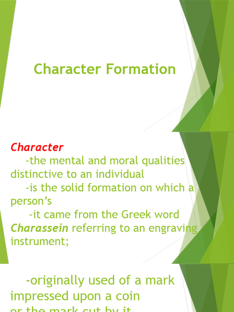 Character Formation and Influences | PDF | Self-Improvement