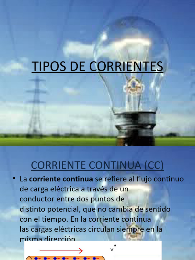tipos de corrientes | PDF | Energia electrica | Corriente eléctrica