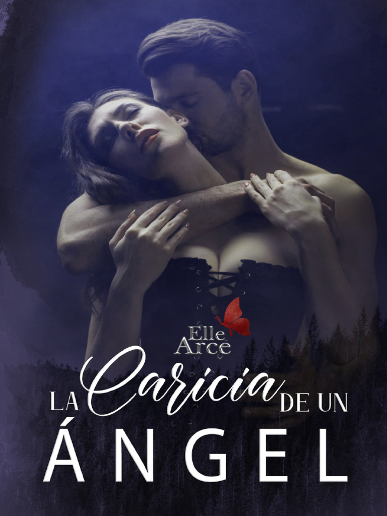 #1- La Caricia De Un Ángel - Elle Arce | PDF