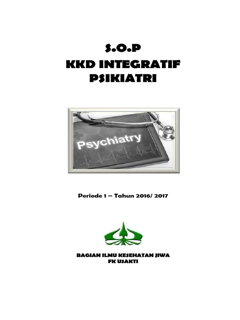 REVISI 13 Nov 2019 - SOP-BUKU PEDOMAN-KKD INTEGRATIF - PSIKIATRI | PDF