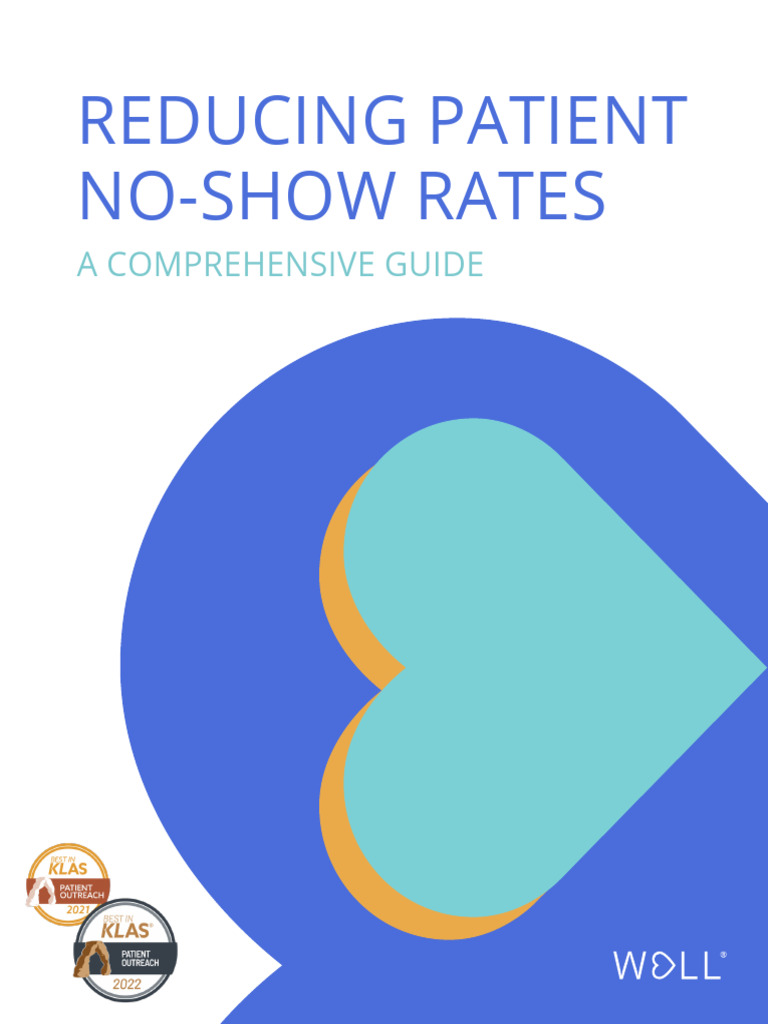 WELL Health Reducing Patient No Show Rates Guide | PDF | Health Care ...