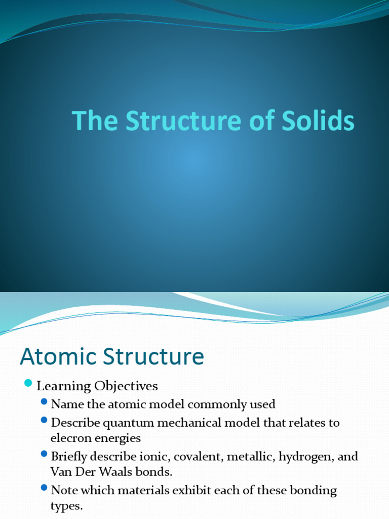 B. The Structure of Solids | PDF | Chemical Bond | Ionic Bonding