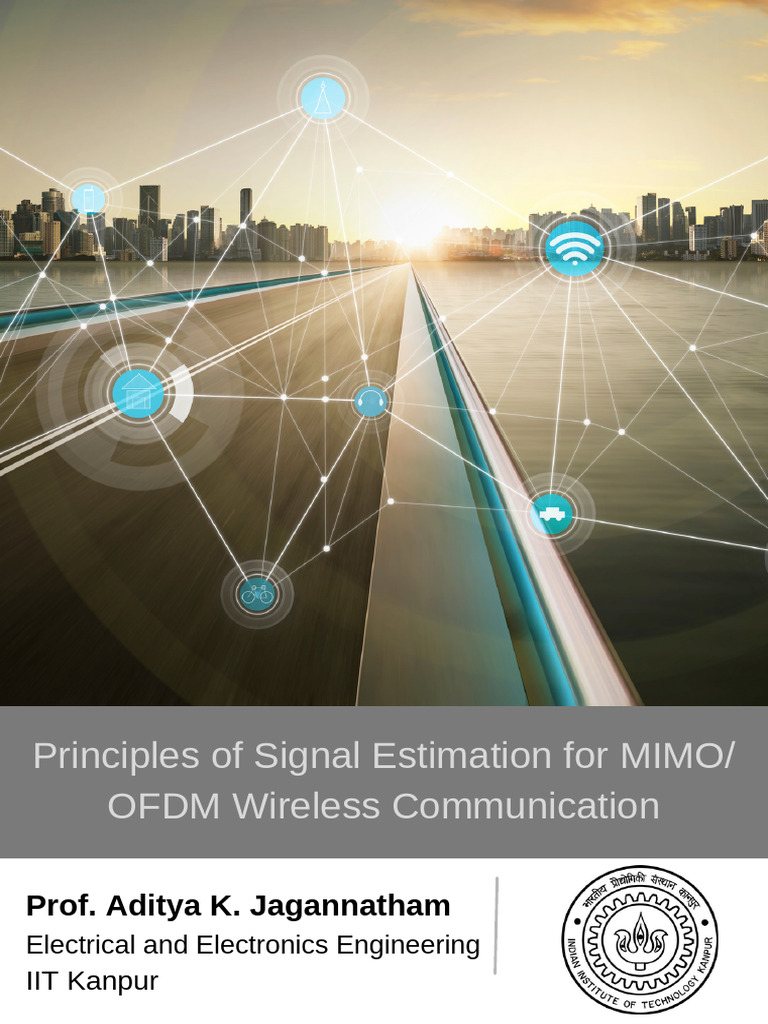 Principles of Signal Estimation For MIMO/ OFDM Wireless Communication ...