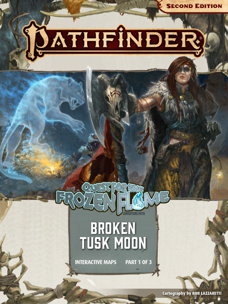 01 - Broken Tusk Moon - Interactive Maps | PDF