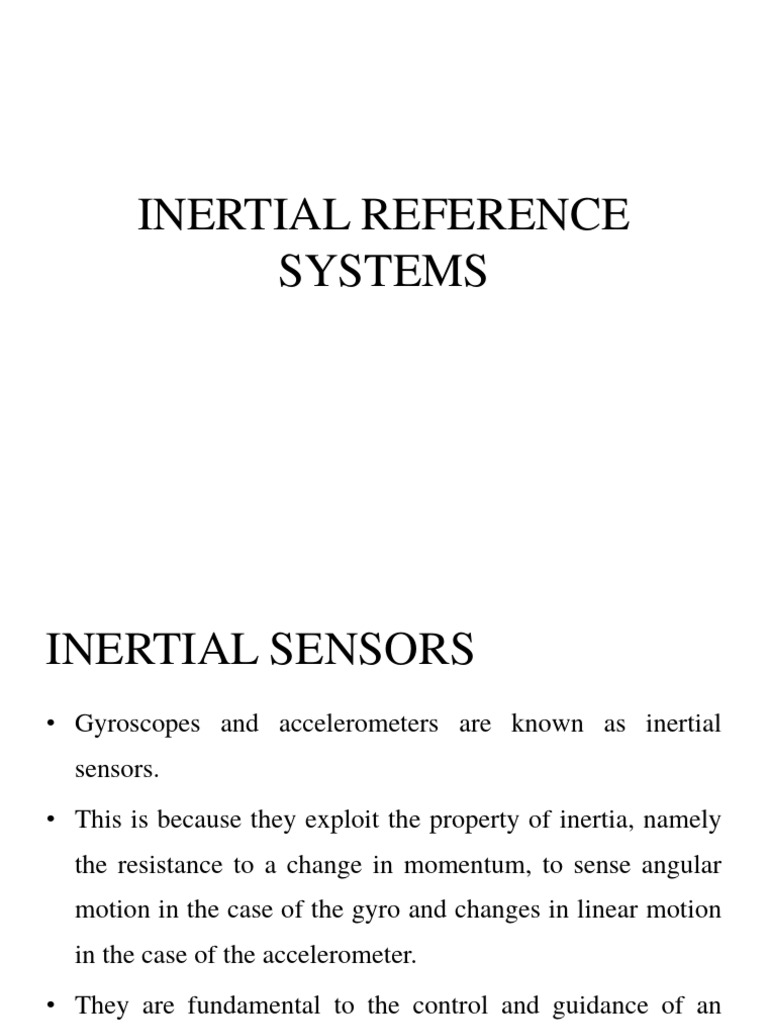 INERTIAL REFERENCE SYSTEMS1 | PDF | Inertial Navigation System | Gyroscope