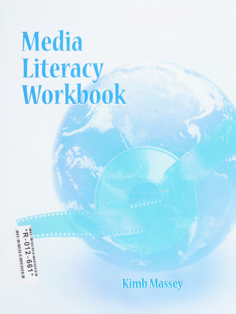 Media Literacy Workbook -- Massey, Kimberly K -- 2003 -- Australia ...