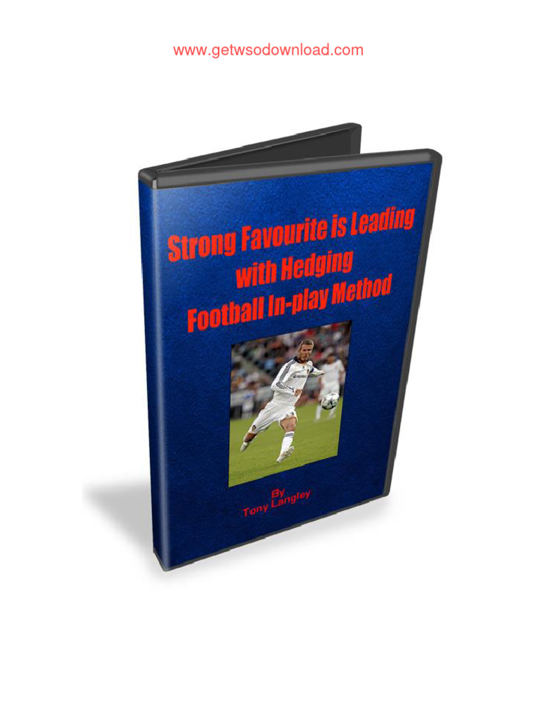 Strong Favourite Is Leading With Hedging Step by Step Guide | PDF ...