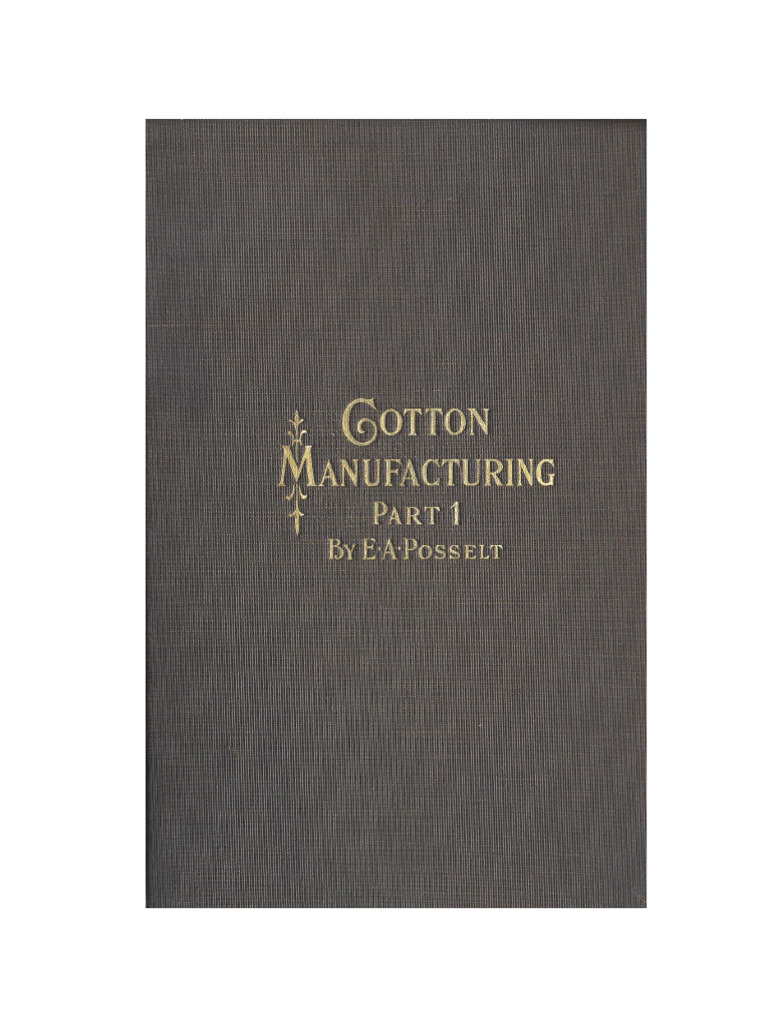 Cotton Manufacturing Process | PDF