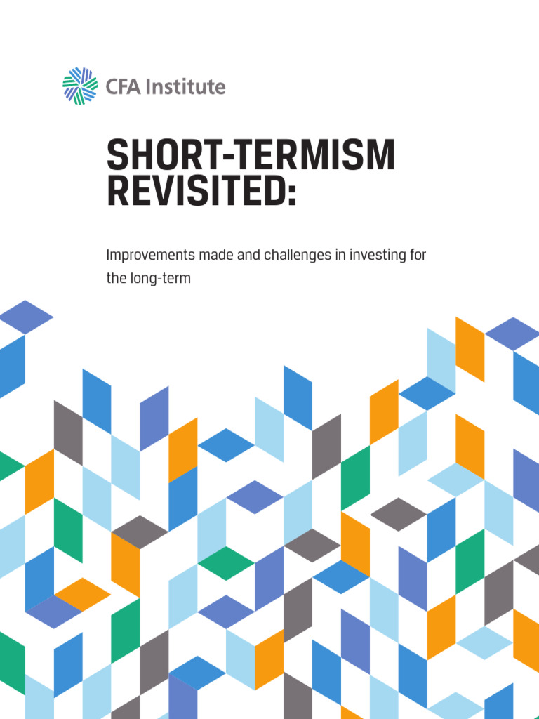 Short Termism Revisted | PDF | Investing | Executive Compensation