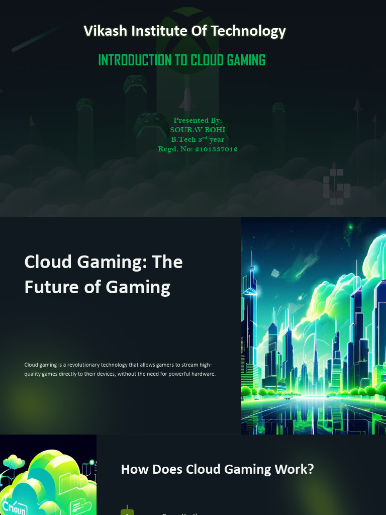 Vikash Institute of Technology: Introduction To Cloud Gaming | PDF | Cloud Computing | Streaming ...