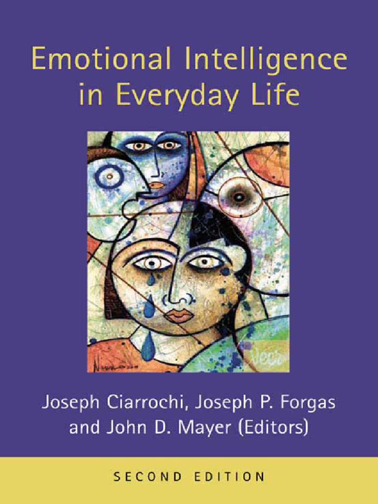 Emotional Intelligence in Everyday Life - Joseph Ciarrochi | PDF ...