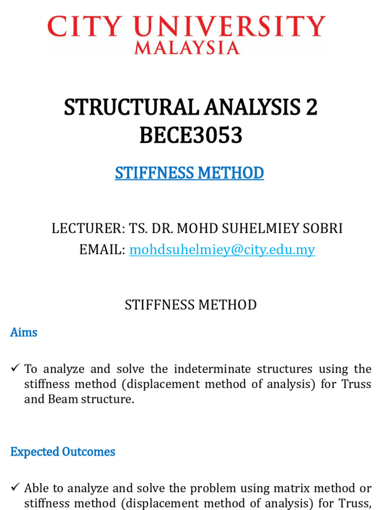 Structure Analysis 2 - Bece 3053 - Stiffness Method | Download Free PDF | Beam (Structure ...