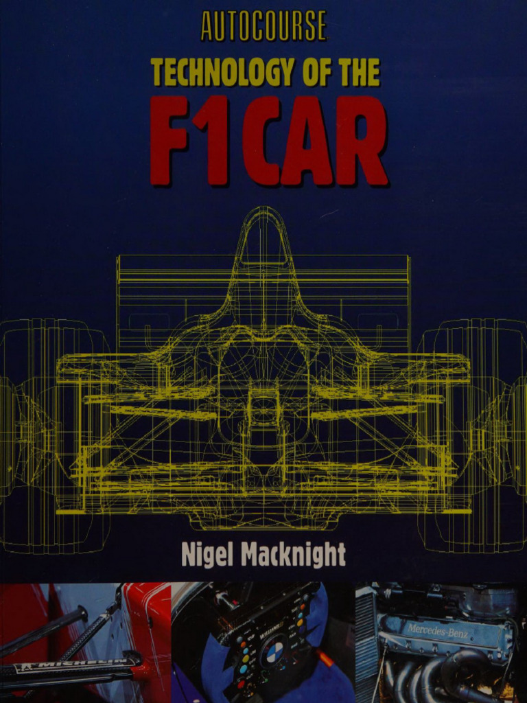 Autocourse - Technology of The F1 Car (Nigel Macknight, 2002) | PDF