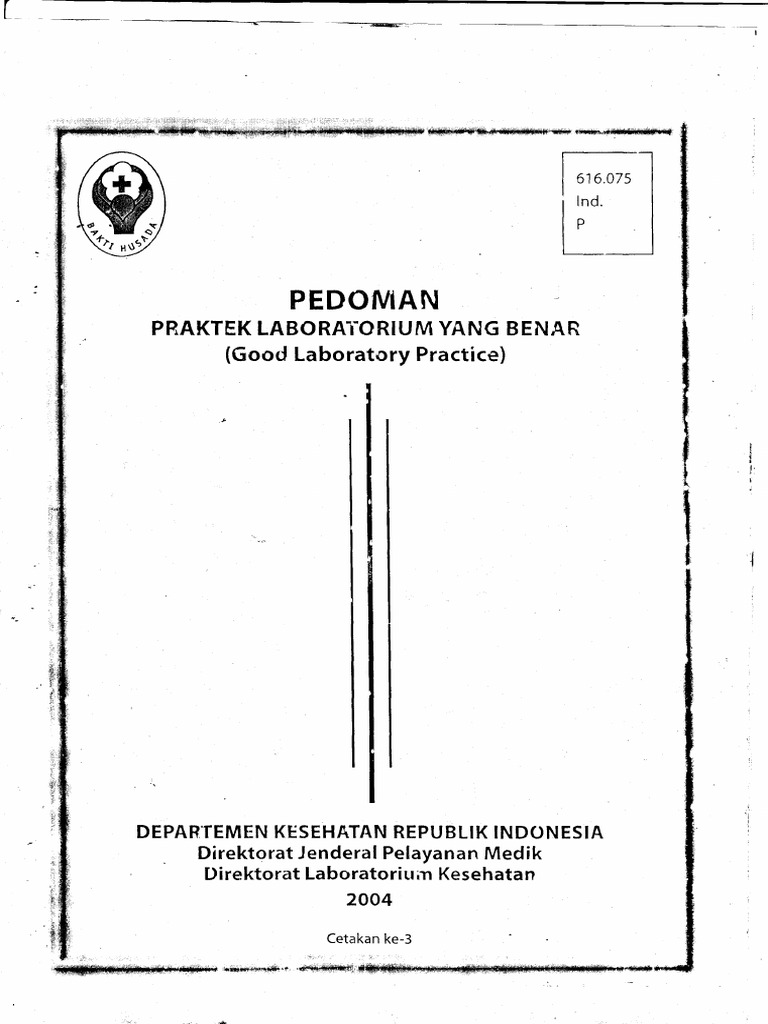Pedoman Praktek Laboratorium Yang Benar (Good Laboratory Practise) | PDF