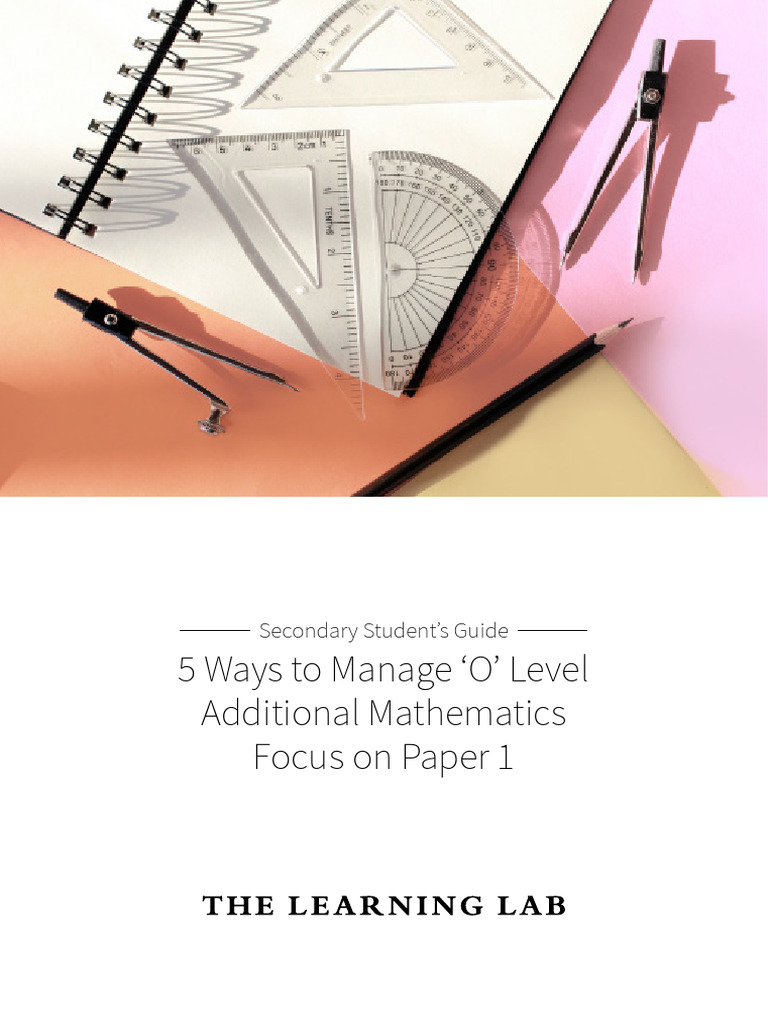 TLL 5 Ways To Manage O Level A Math | PDF | Heuristic | Mathematics
