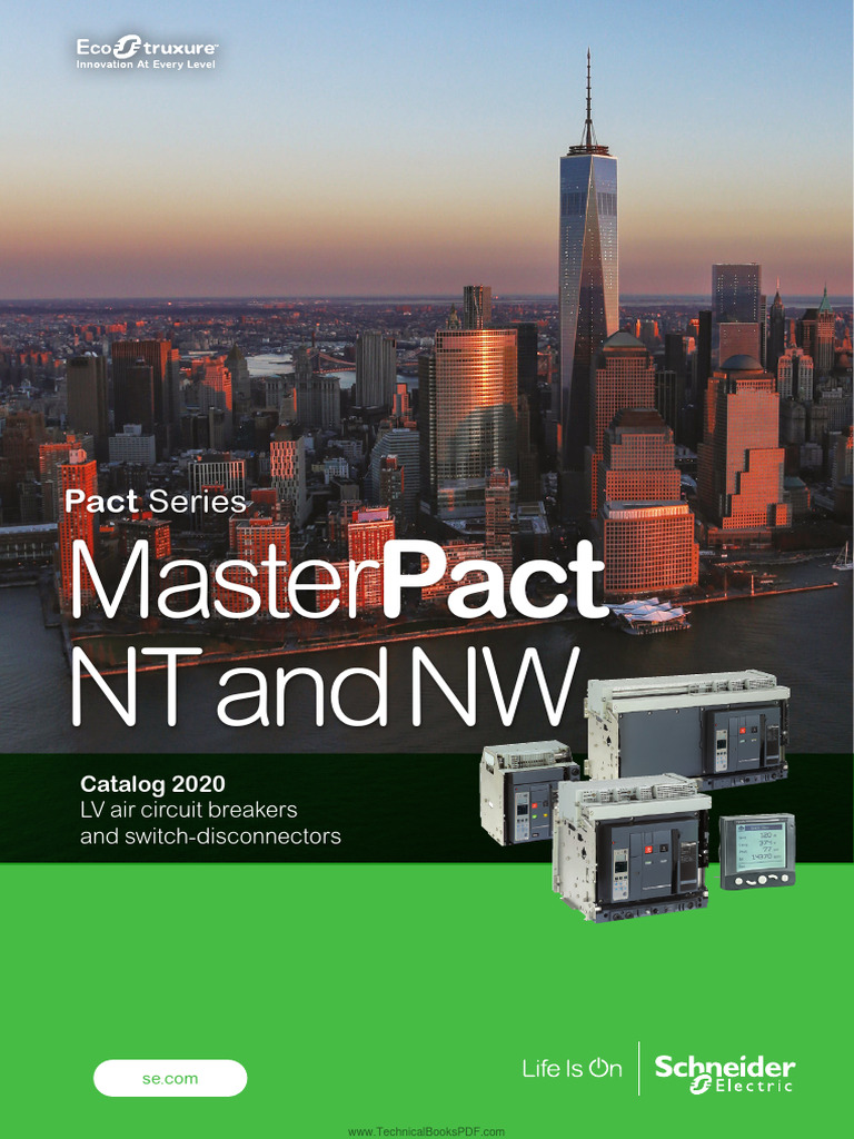 MasterPact NT and NW LV Air Circuit Breakers and Switch Disconnectors ...