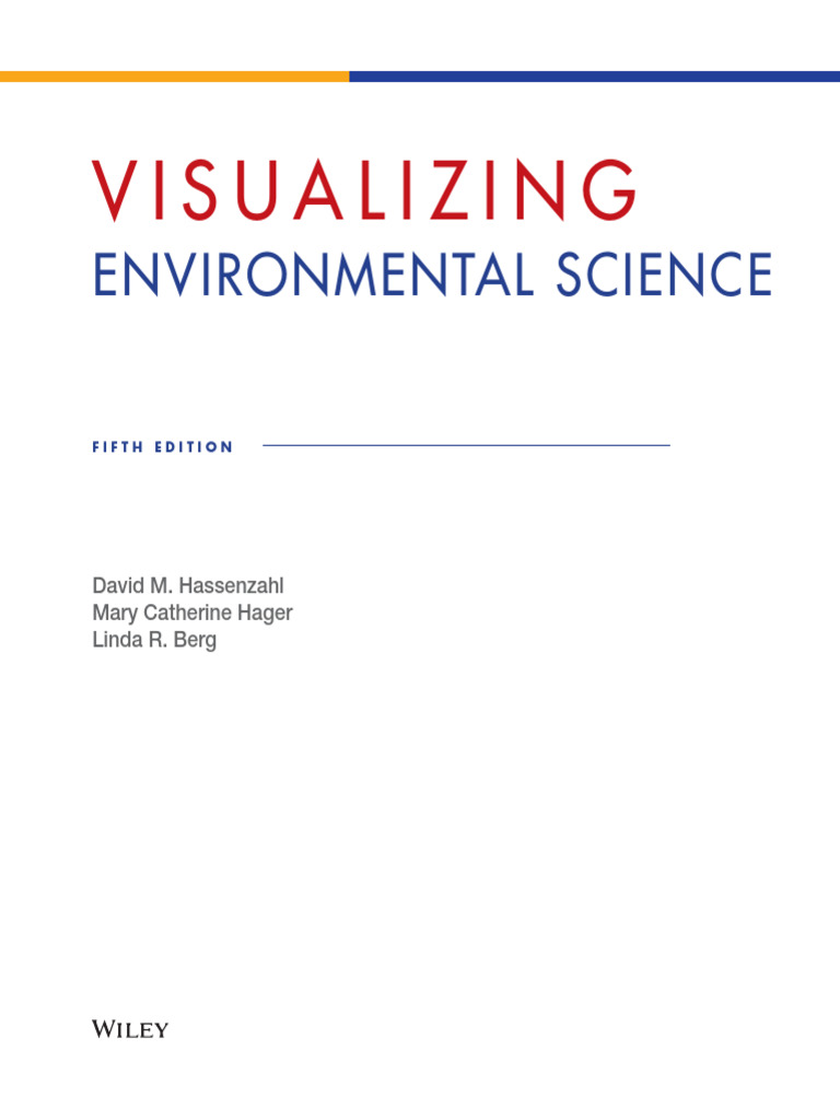 3 - Visualizing Environmental Science - 5th Ed - (2017) | PDF