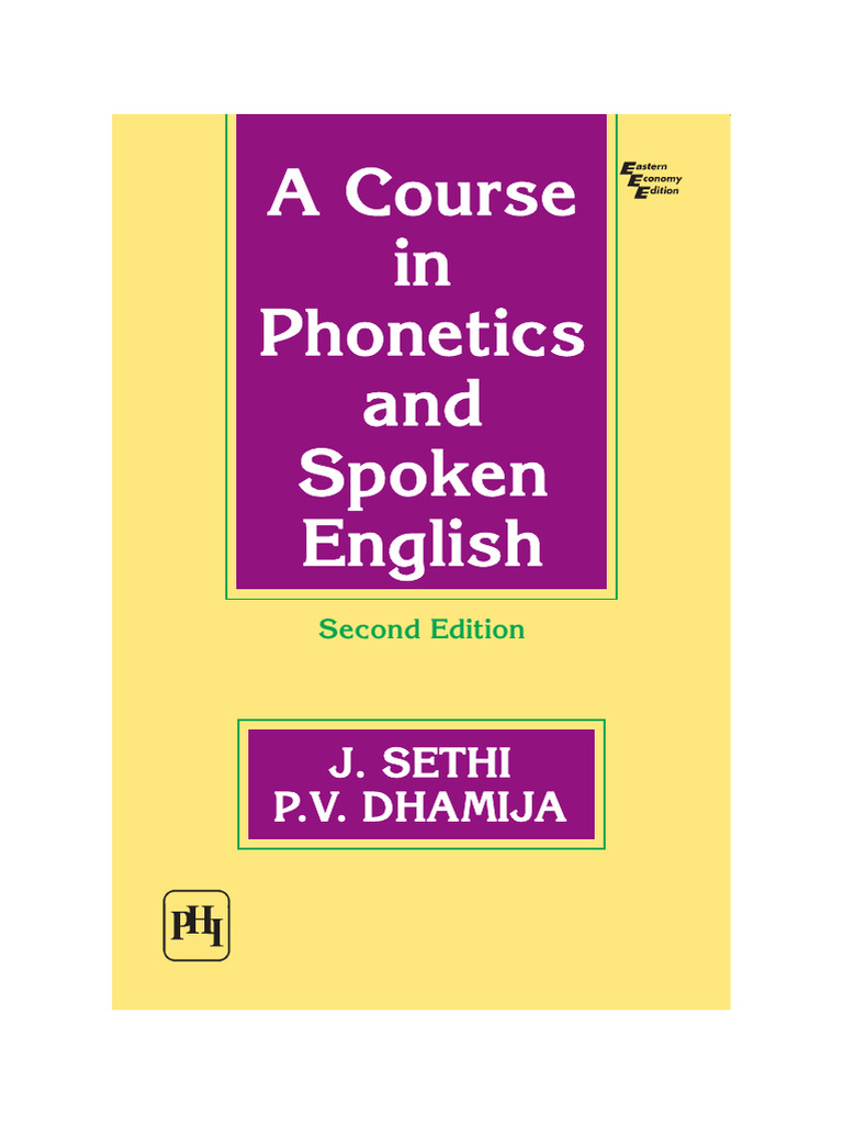 A Course in Phonetics and Spoken English | PDF
