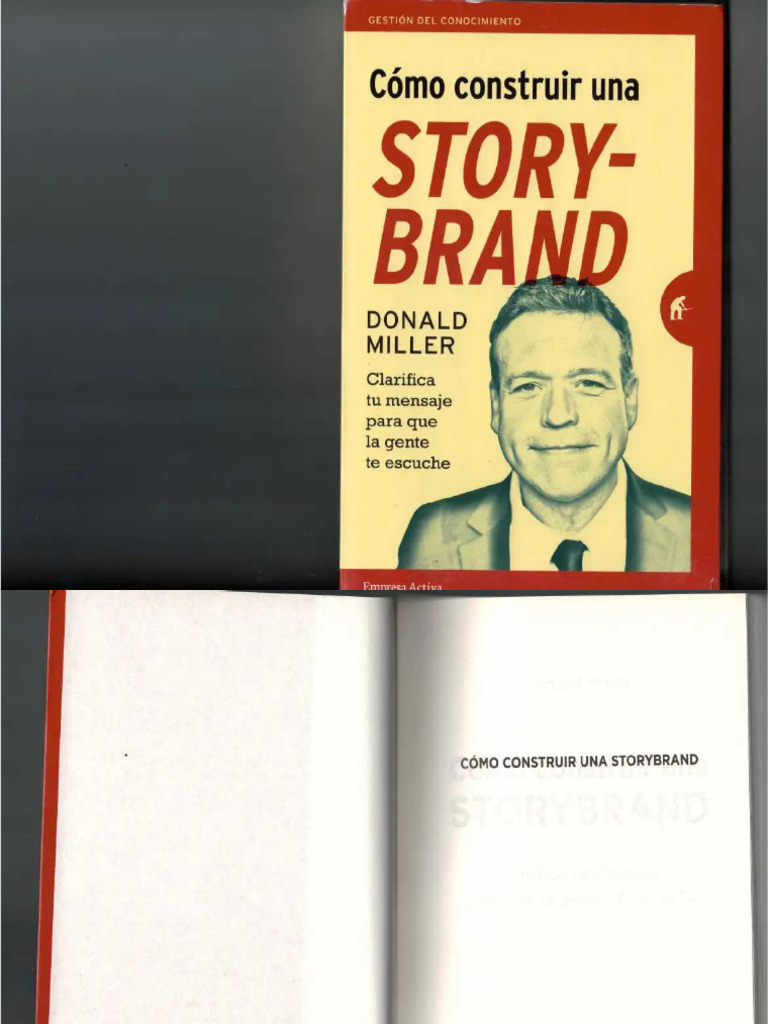 Como Construir Una StoryBrand by Donald Miller | PDF
