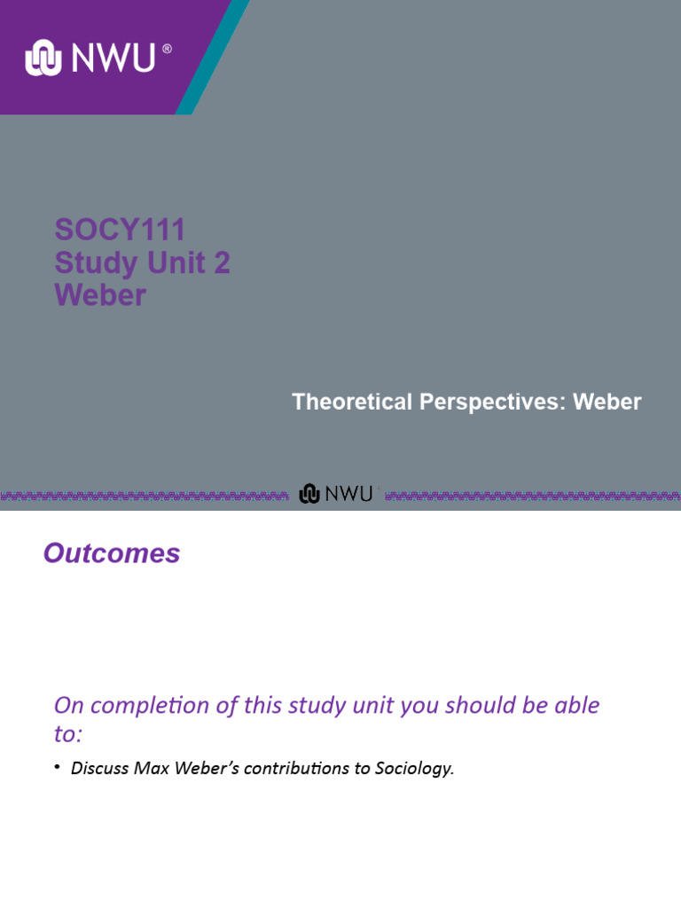 111 Unit 2 b (6) | PDF | Sociology | Max Weber