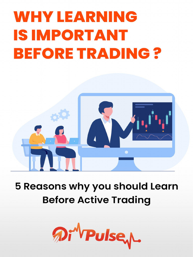 Why learning is important before trading | Download Free PDF ...
