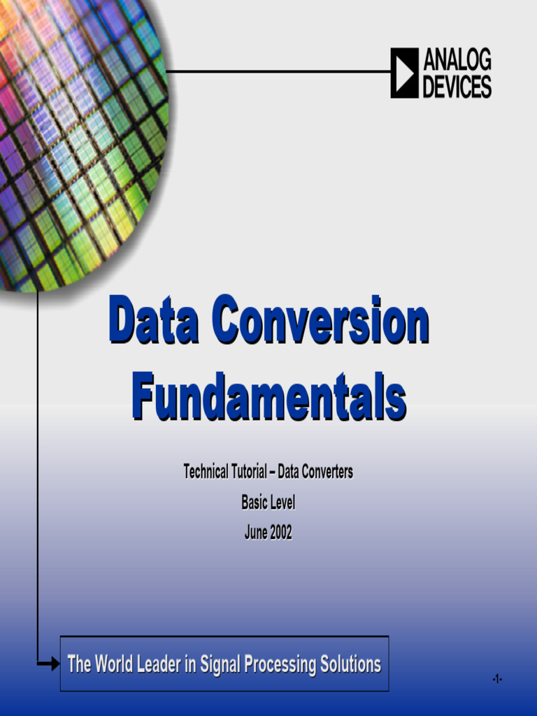Data Conversion Fundamentals | PDF | Analog To Digital Converter | Digital To Analog Converter
