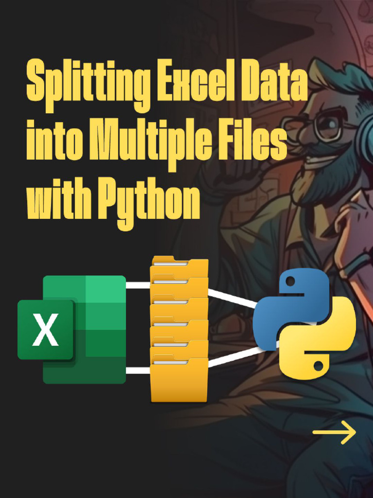Splitting Excel Data into Multiple Files with Python | PDF Splitting Excel Data into Multiple Files with Python | PDF