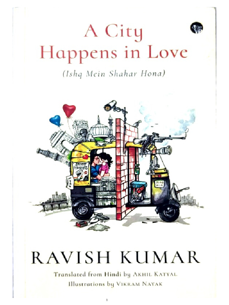 A City Happens in Love (Rabish Kumar) | PDF | Home & Garden