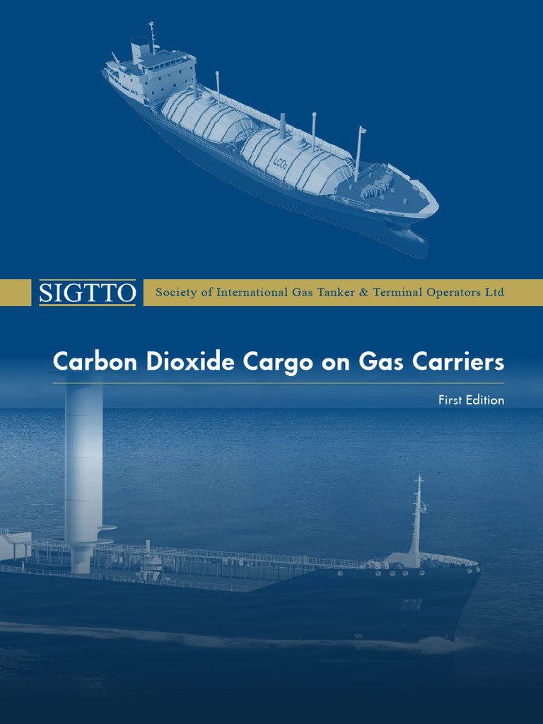Sigtto Carbon Dioxide Cargo On Gas Carriers | PDF | Carbon Dioxide ...
