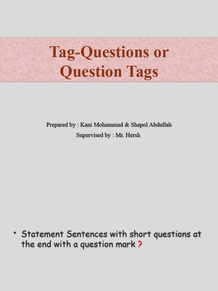 B Ing Tag Question1 | PDF | Verb | Semantic Units