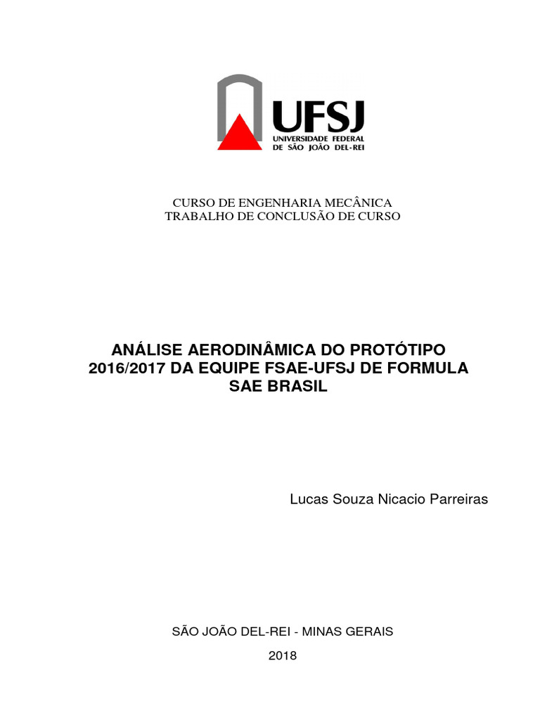 Analise Aerodinamica Do Prototipo Da Equipe Fsae-Ufsj de Formula Sae ...
