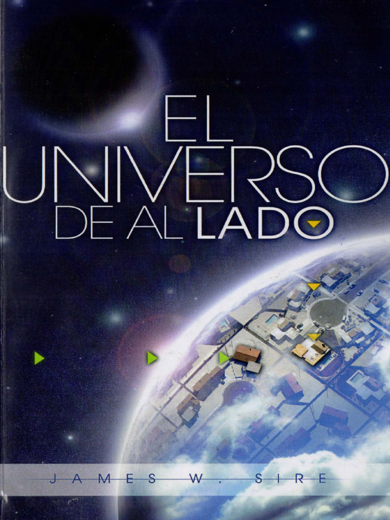 El Universo de Al Lado James W. Sire PDF | PDF