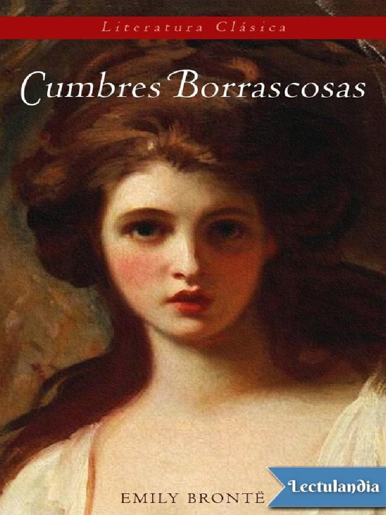 Cumbres Borrascosas - Emily Bronte | PDF | cumbres borrascosas