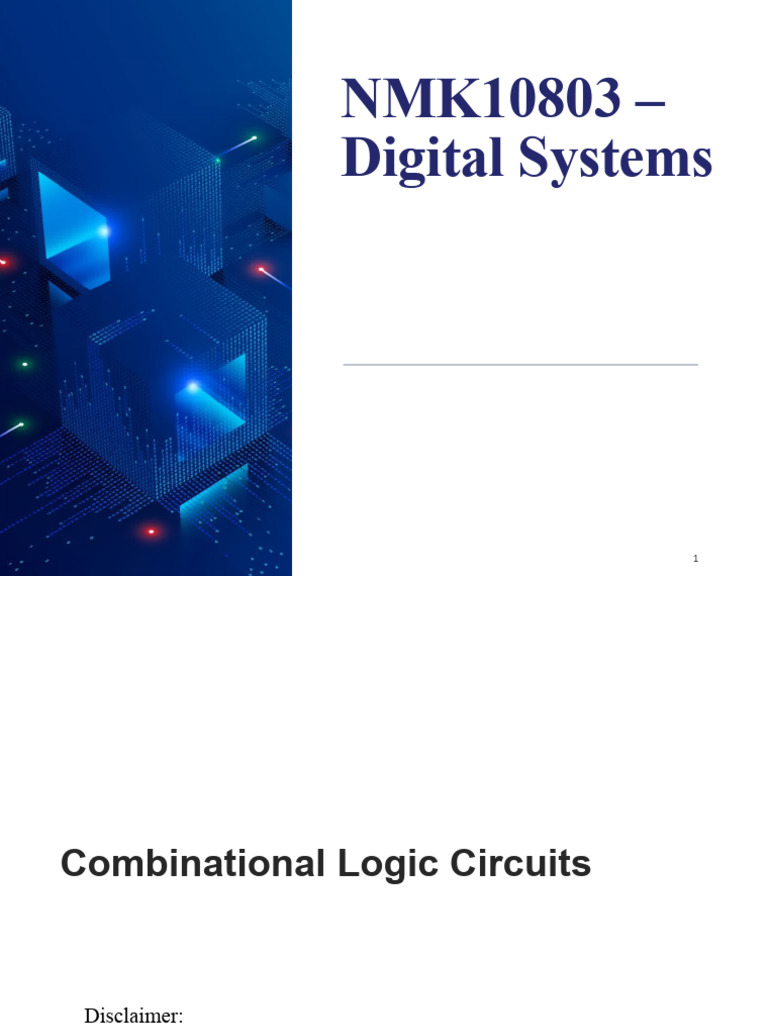 NMK10803 Lecture - 01 Combinational | PDF | Digital Electronics | Computer Engineering