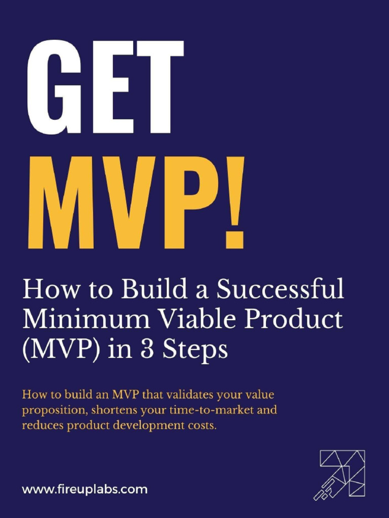 How To Build A Successful Minimum Viable Product (MVP) in 3 Steps | PDF ...