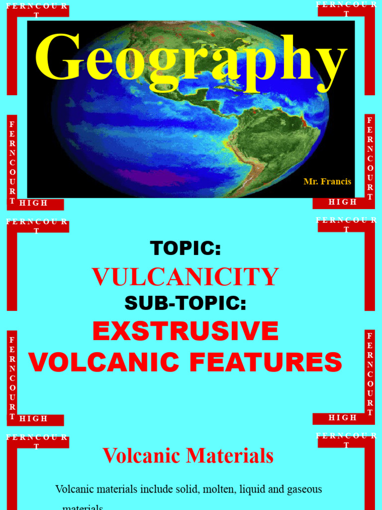 Extrusive Landforms | PDF | Lava | Volcano