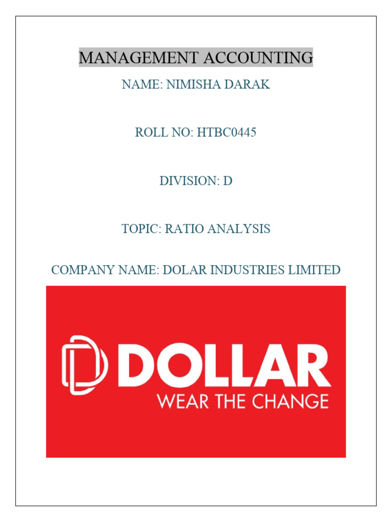 RATIO ANALYSIS OF DOLLAR LIMITED | PDF | Leverage (Finance) | Stocks