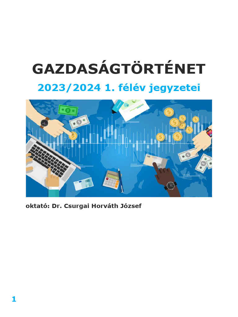 Gazdaságtörténet Jegyzetek | PDF