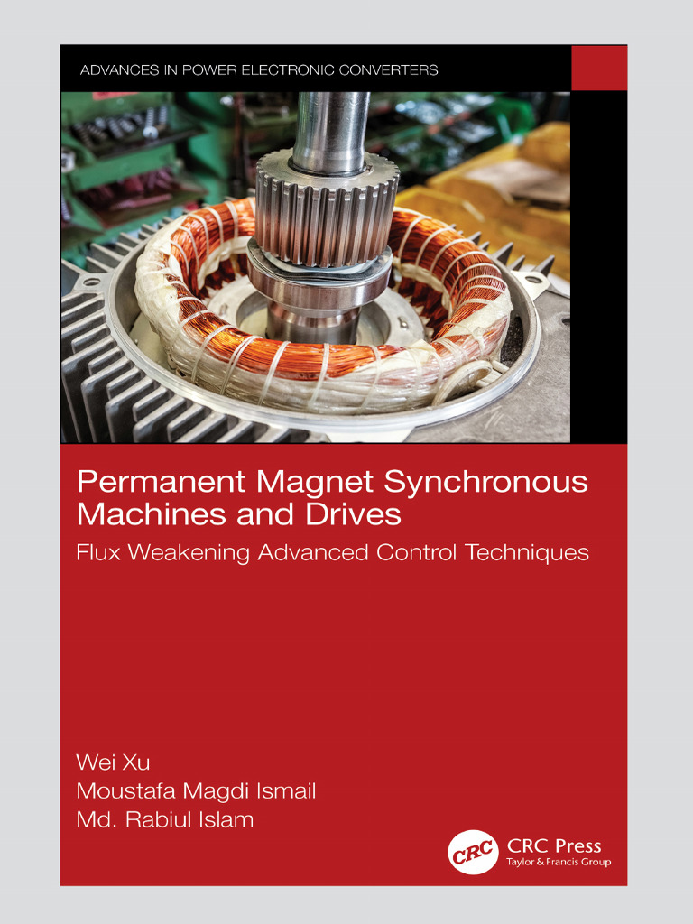 Permanent Magnet Synchronous Machines and Drives - Flux - Wei Xu ...