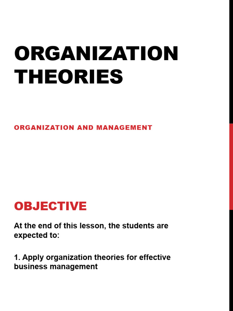 7-Organization Theories | PDF | Leadership | Social Psychology