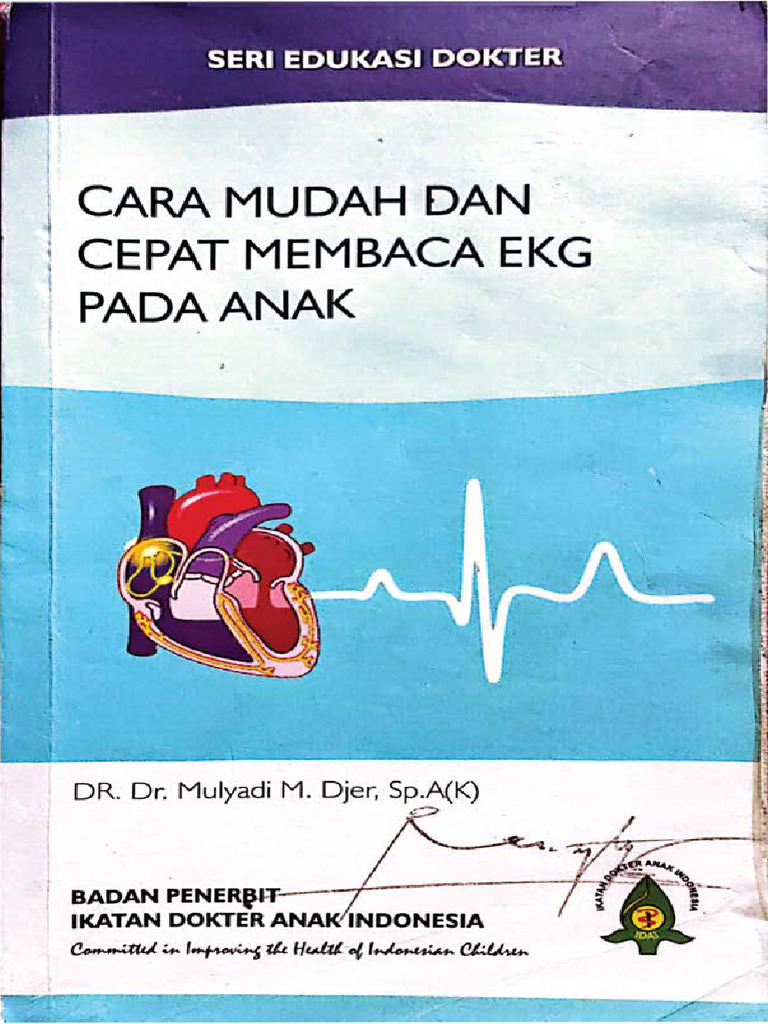 Cara Mudah - Cepat Membaca EKG Pada Anak, Readable Small | PDF | Kesehatan Holistik