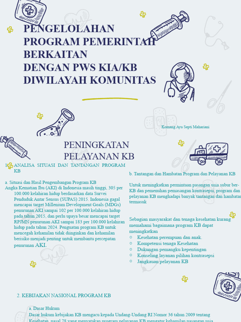 Peningkatan Pelayanan KB Dan Peningkatan Deteksi Dini, Tanda Bahaya Dan ...