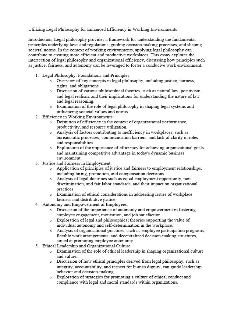 Utilizing Legal Philosophy For Enhanced Efficiency in Working ...