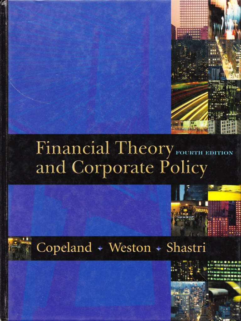 Financial Theory and Corporate Policy 4th Ed | PDF