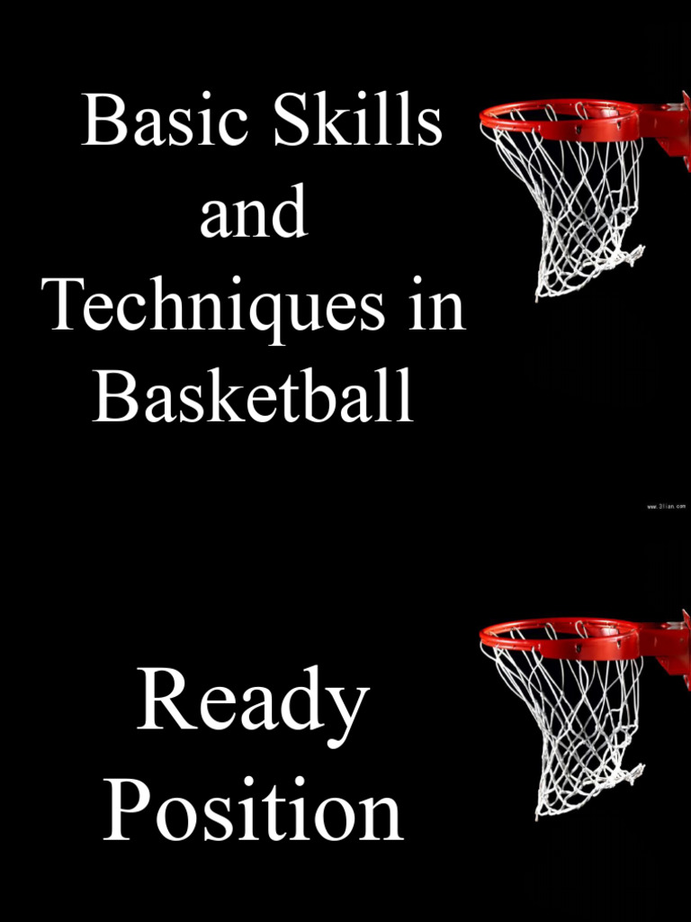 Basic Skill and Techniques in Basketball | PDF | Ball Games | Team Sports