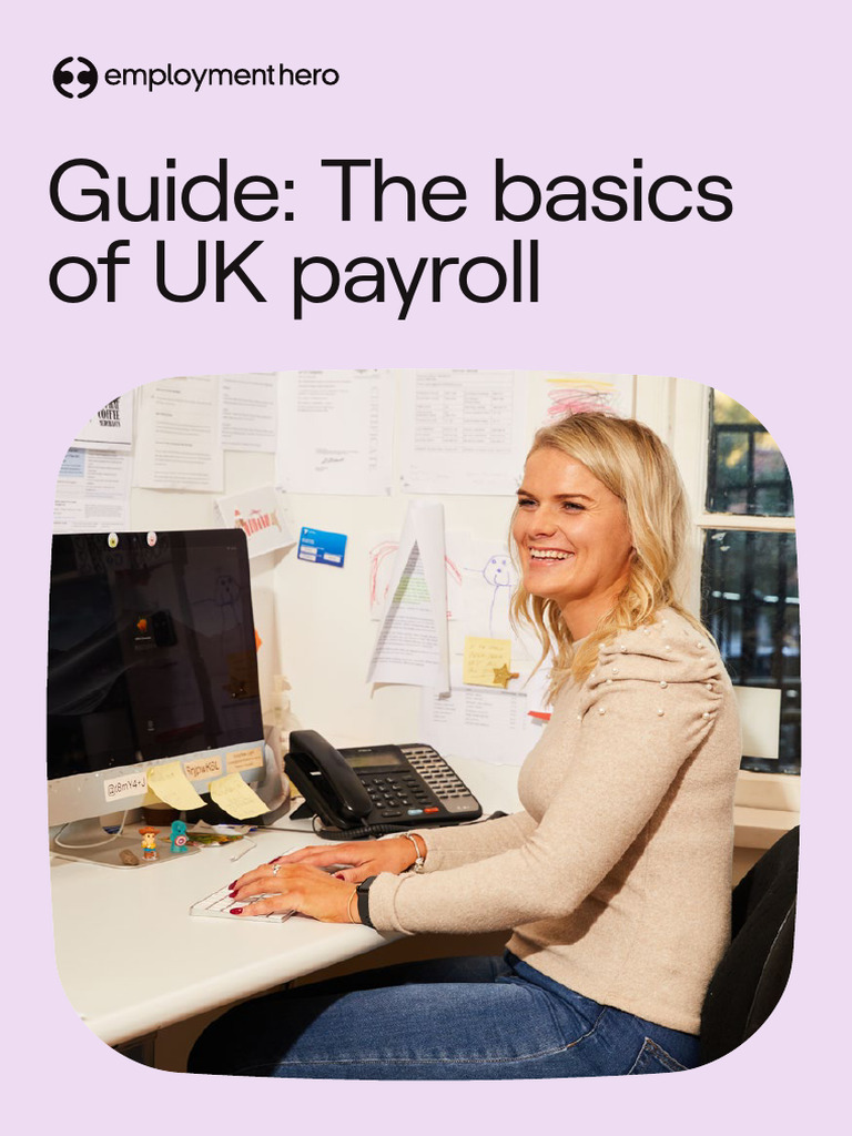 EH - UK - Employers - Basics of UK Payroll Guide | PDF | Payroll Tax ...