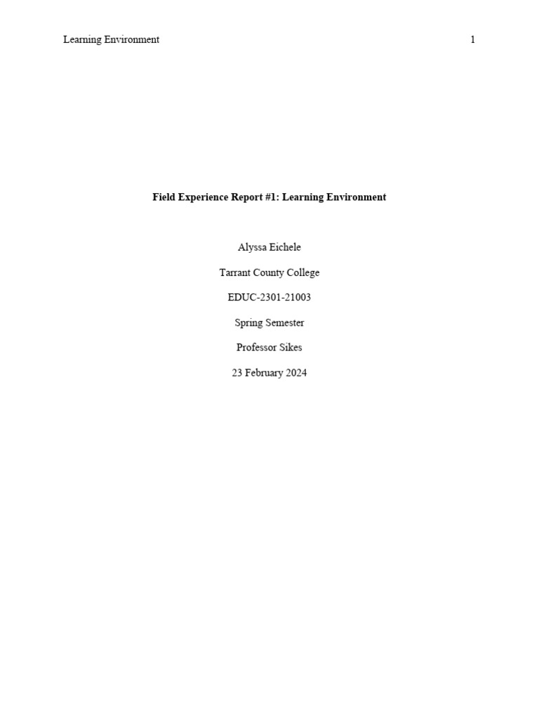Field Experience Report 1 Learning Environment | PDF | Classroom | Teachers